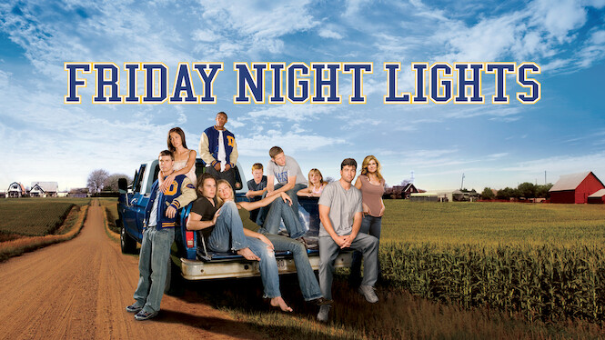 Is 'Friday Night Lights' on Netflix? Where to Watch the Series - New On ...